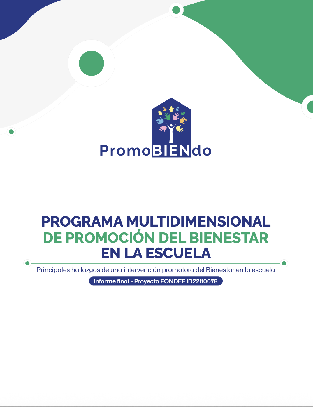 (PromoBIENdo): Principales hallazgos de una intervención para el ...